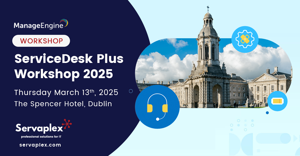 ServiceDesk Plus Workshop 2025 | Servaplex